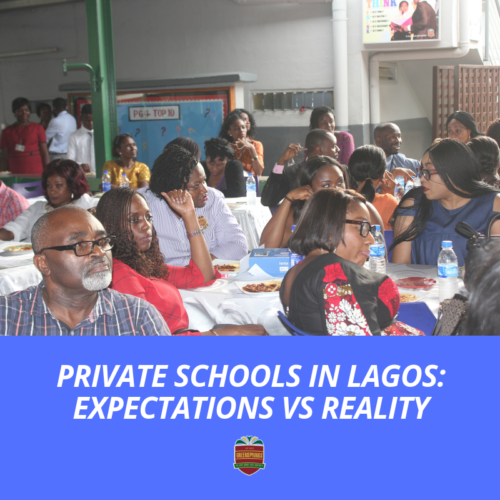 Private Schools in Lagos: Expectations versus Reality — Greensprings School